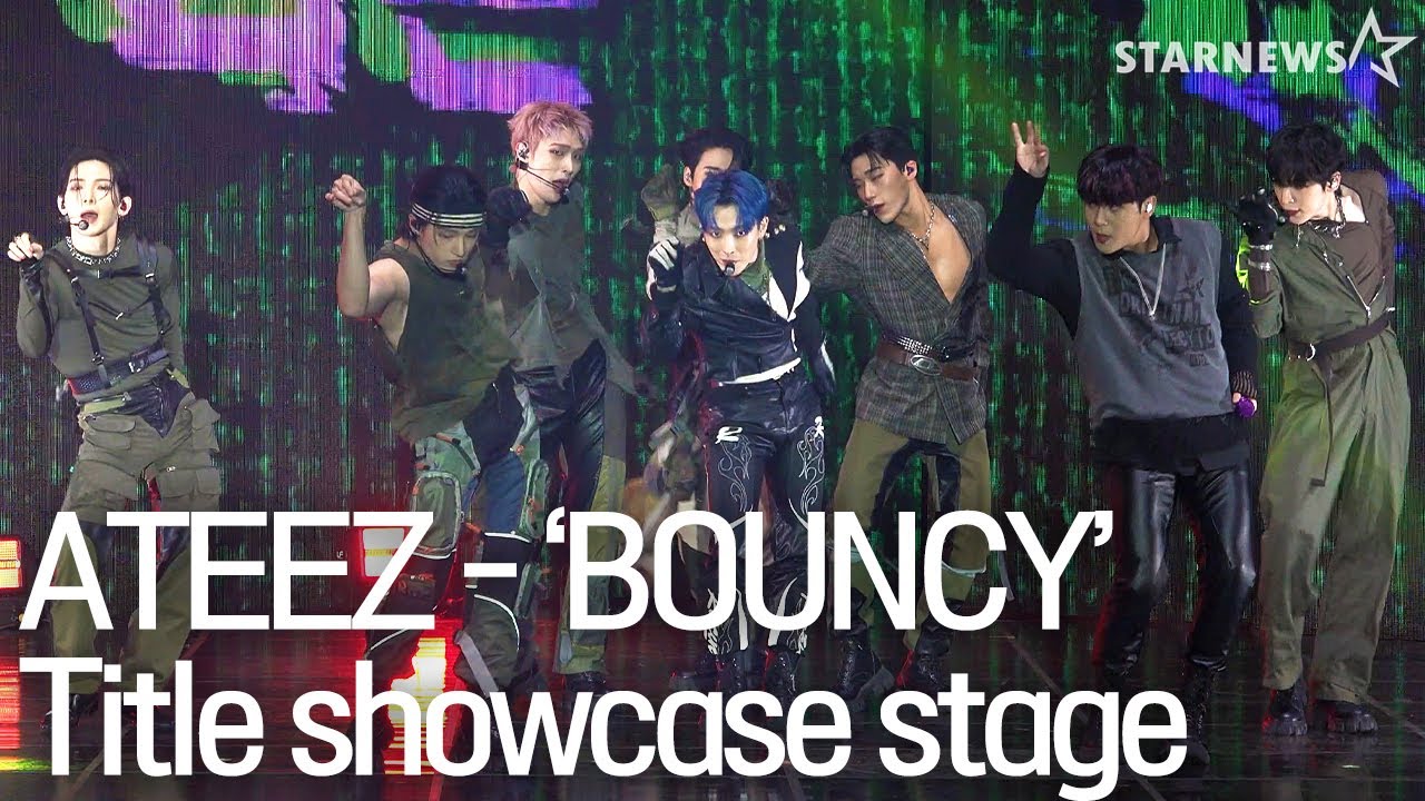 [4K LIVE] 에이티즈(ATEEZ) -TITLE ‘BOUNCY’ Showcase Stage (에이티즈 타이틀곡 ‘바운시 ...
