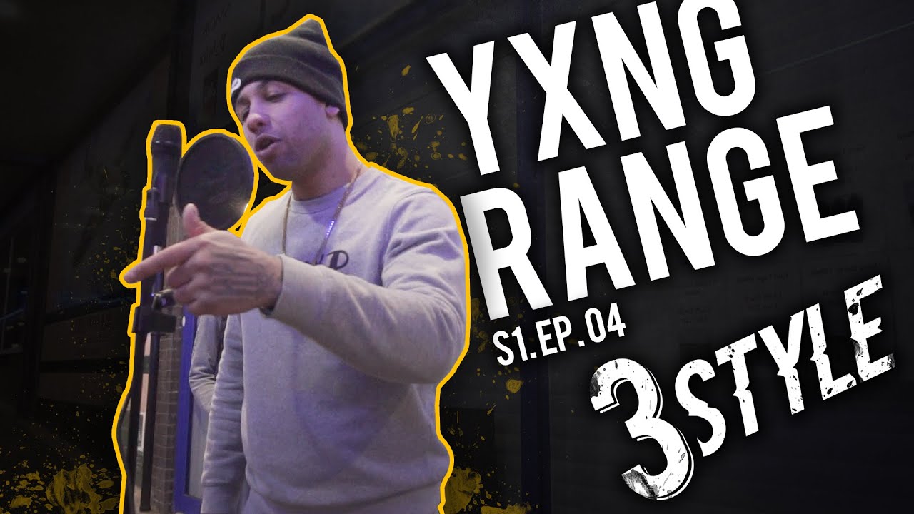Yxng Range - 3 Style - [S1.EP.04] - (Shot by @Shotby97k) - YouTube