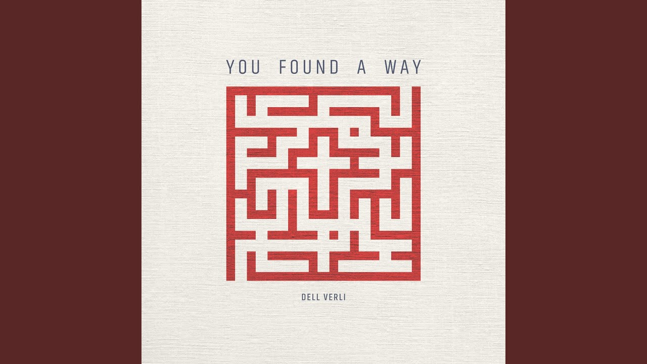You Found a Way - YouTube