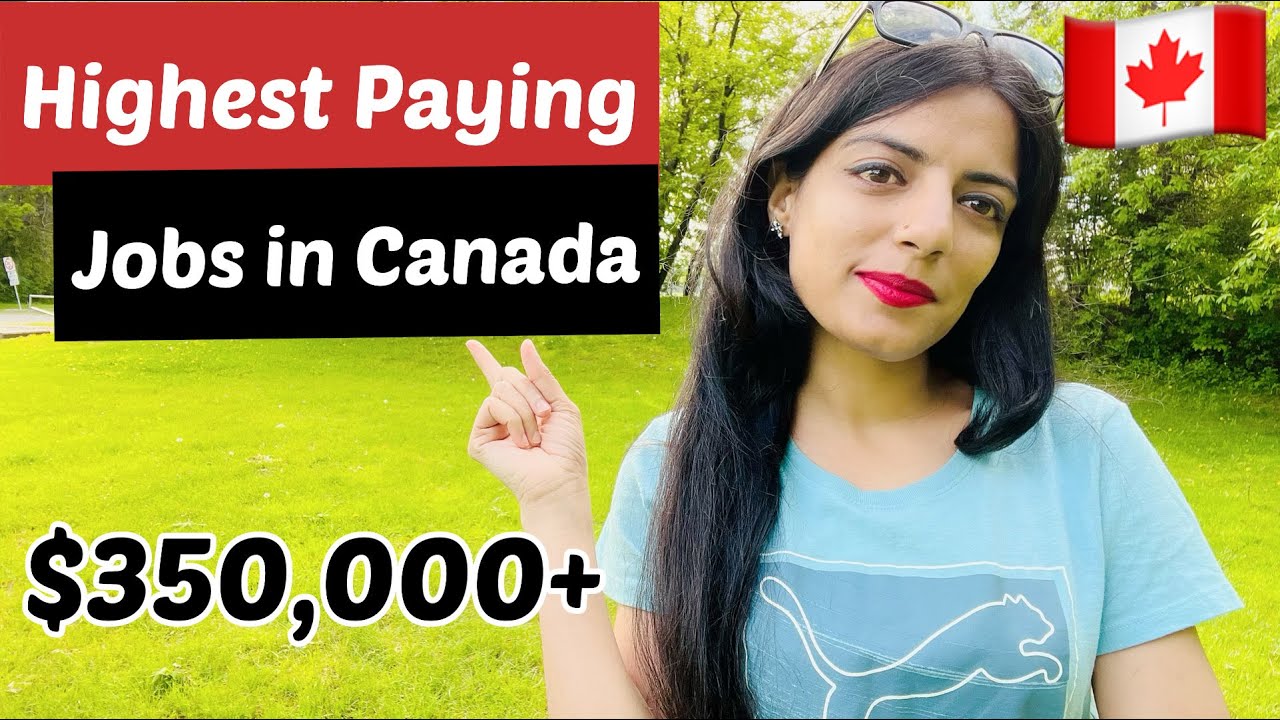 Highest paying jobs in Canada in 2022 | Sandy Talks Canada - YouTube
