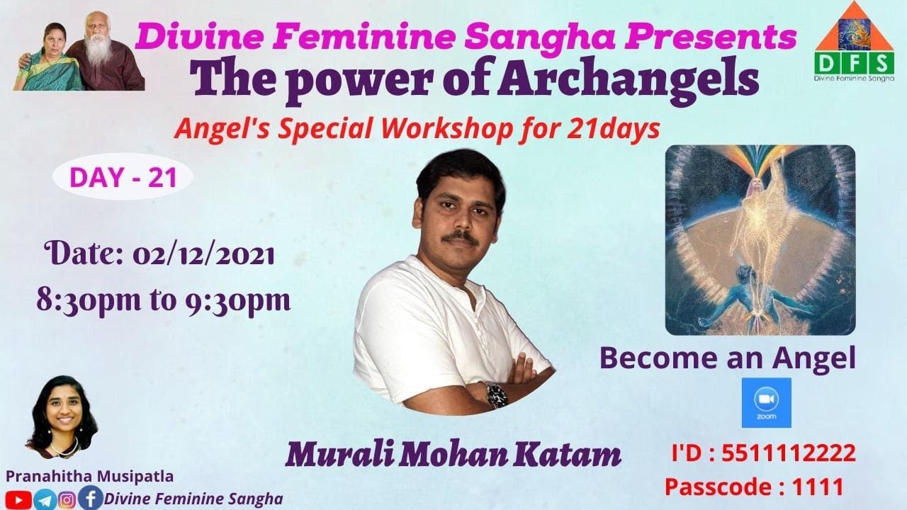 The Power of Angels || Day 21 || Become An Angel || Murali Mohan Katam ...