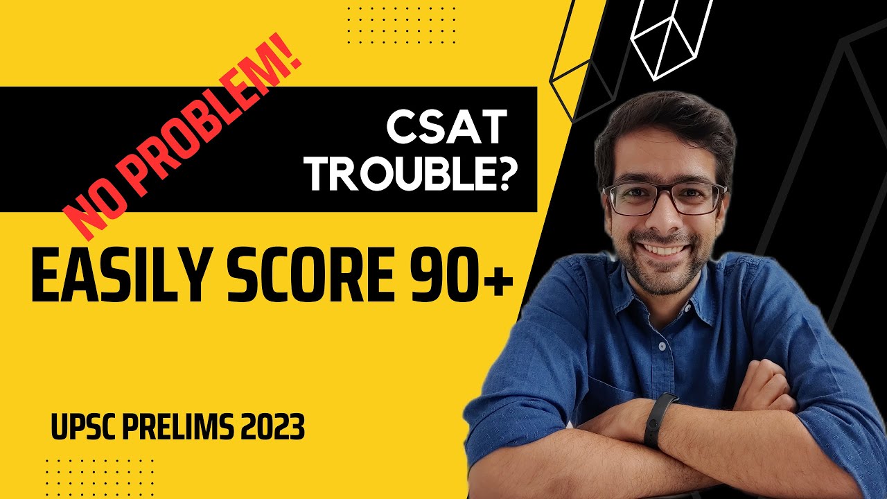 Get 90+ Marks in UPSC CSAT 2023 EASILY! - YouTube