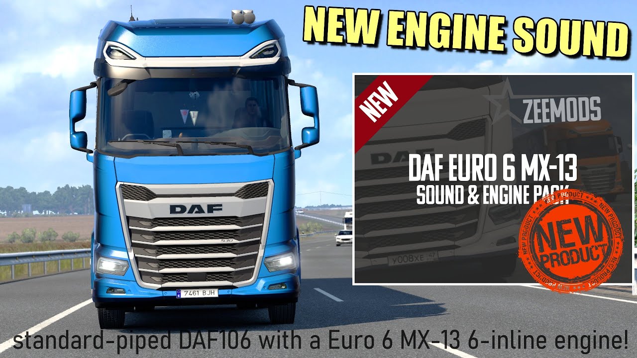 ETS2 | NEW Engine Sound !!! DAF Euro 6 MX-13 Sound & Engine Pack (by ...