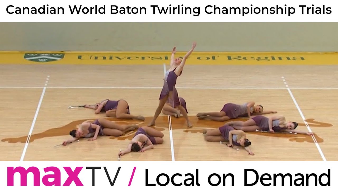 Canadian World Baton Twirling Championship Trials in Regina, SK ...