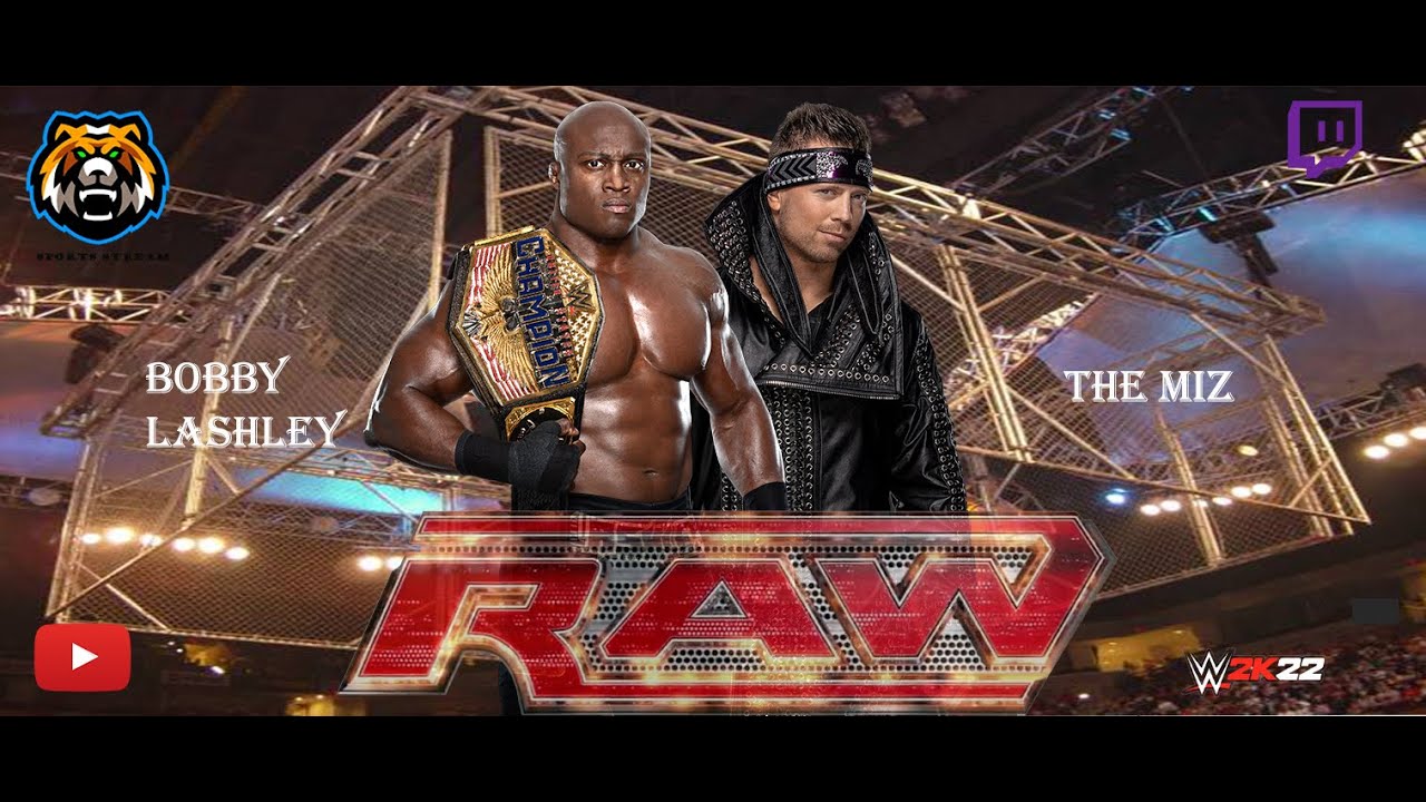 BOBBY LASHLEY VS THE MIZ (UNITED STATES CHAMPIONSHIP) STEEL CAGE MATCH ...