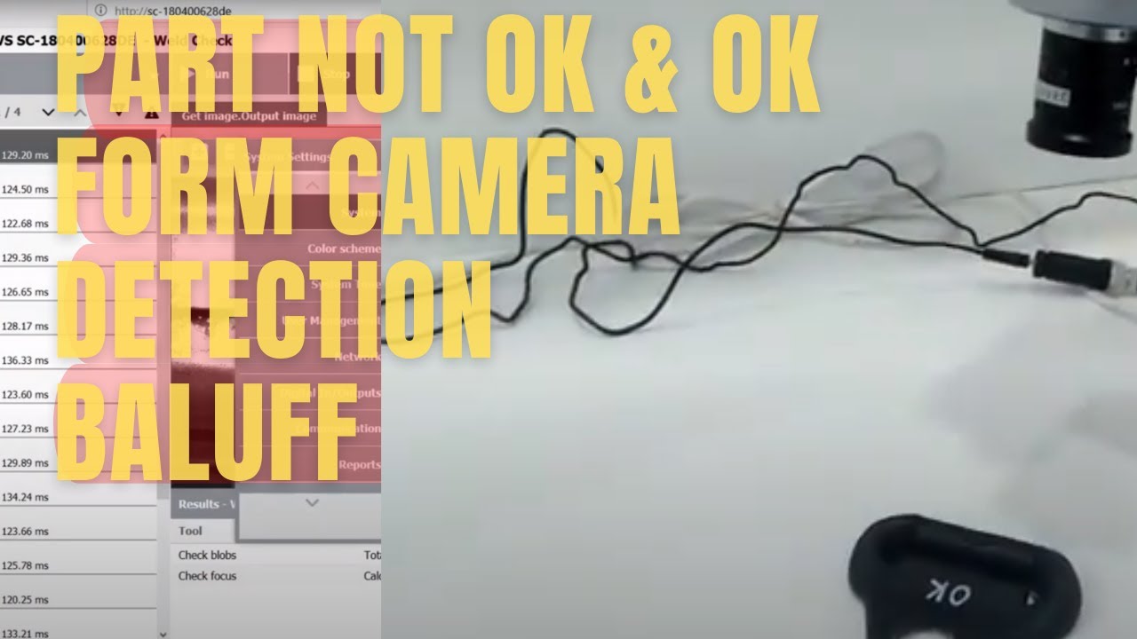 balluff smart camera |Camera with inspection for quality| Creating an ...