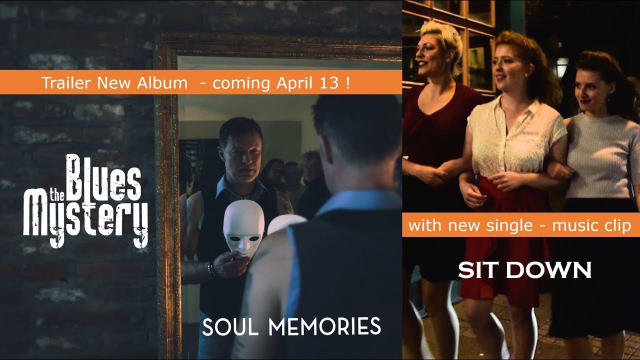 The Blues Mystery - Soul Memories - Sit Down - Trailer - YouTube