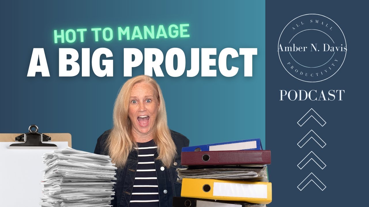 Ep #15 (audio ep #82) How to Manage Big Projects with Work Life Balance ...