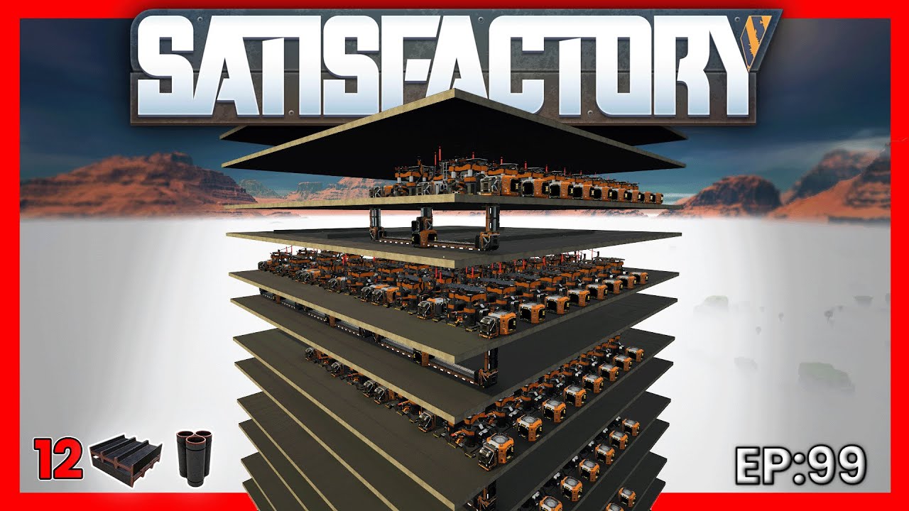 Our FINAL Level Of Constructors Are IN! | Satisfactory Episode: 99 ...