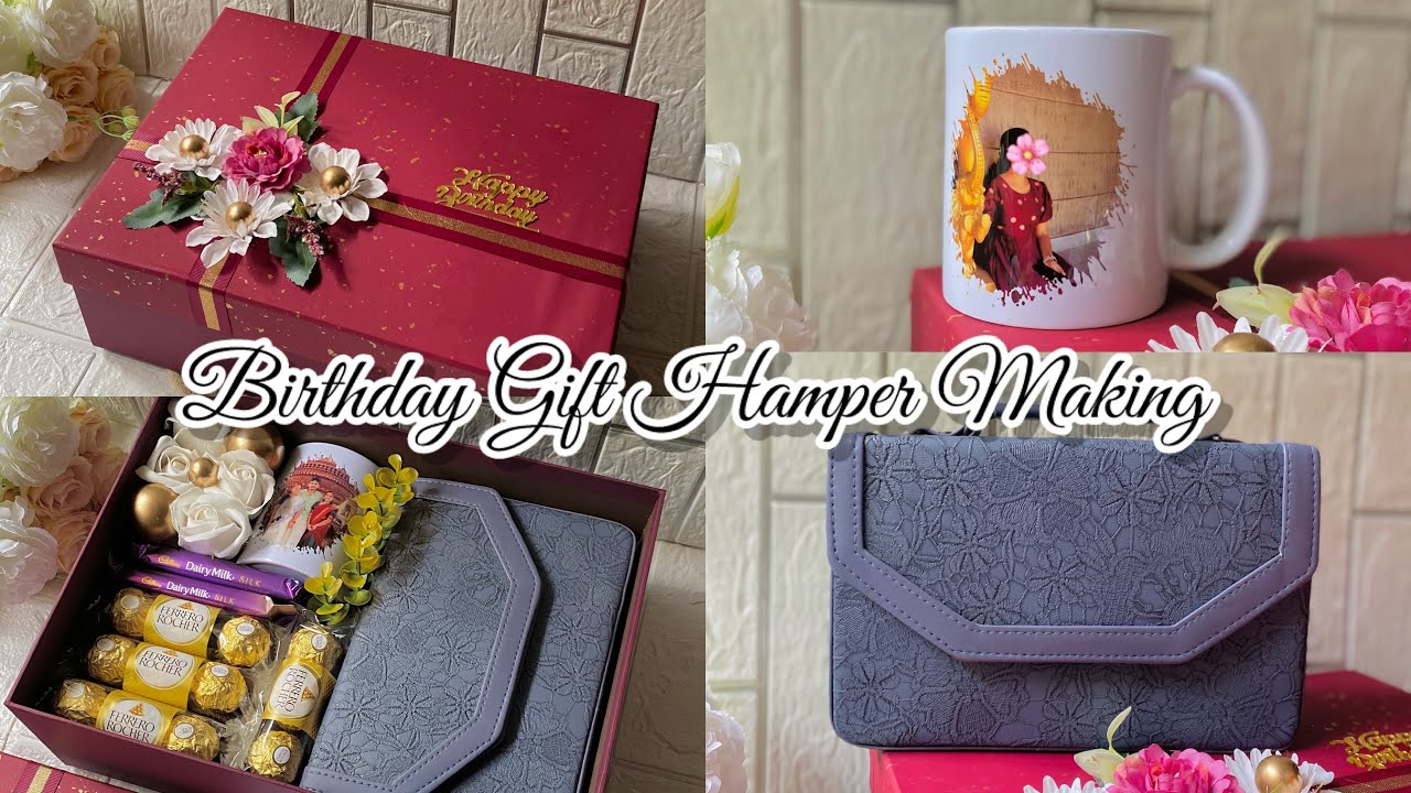 Best birthday gift ideas for sister | gift for her | gift box making ...