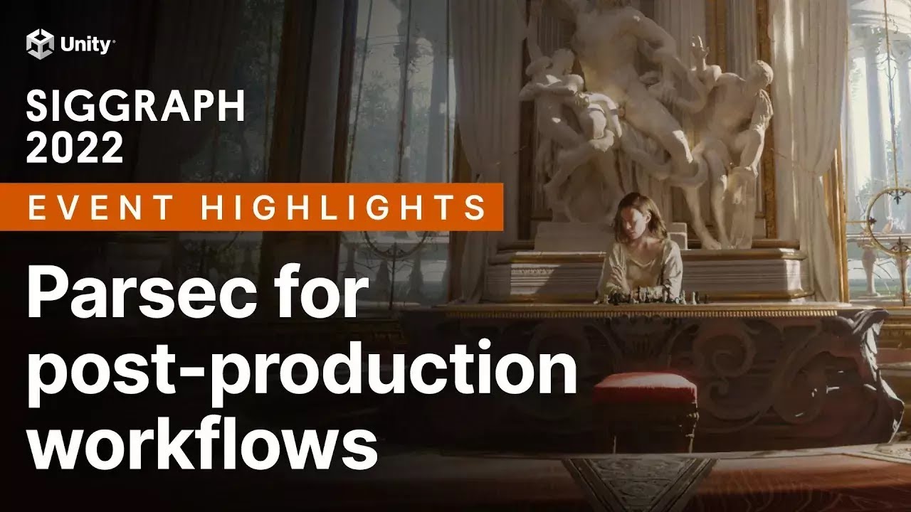 Parsec for Post-Production Workflows - SIGGRAPH 2022 - YouTube