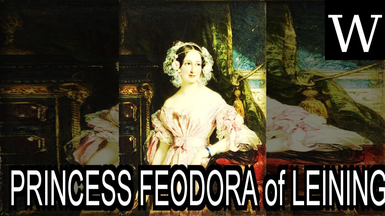 PRINCESS FEODORA of LEININGEN - WikiVidi Documentary - YouTube