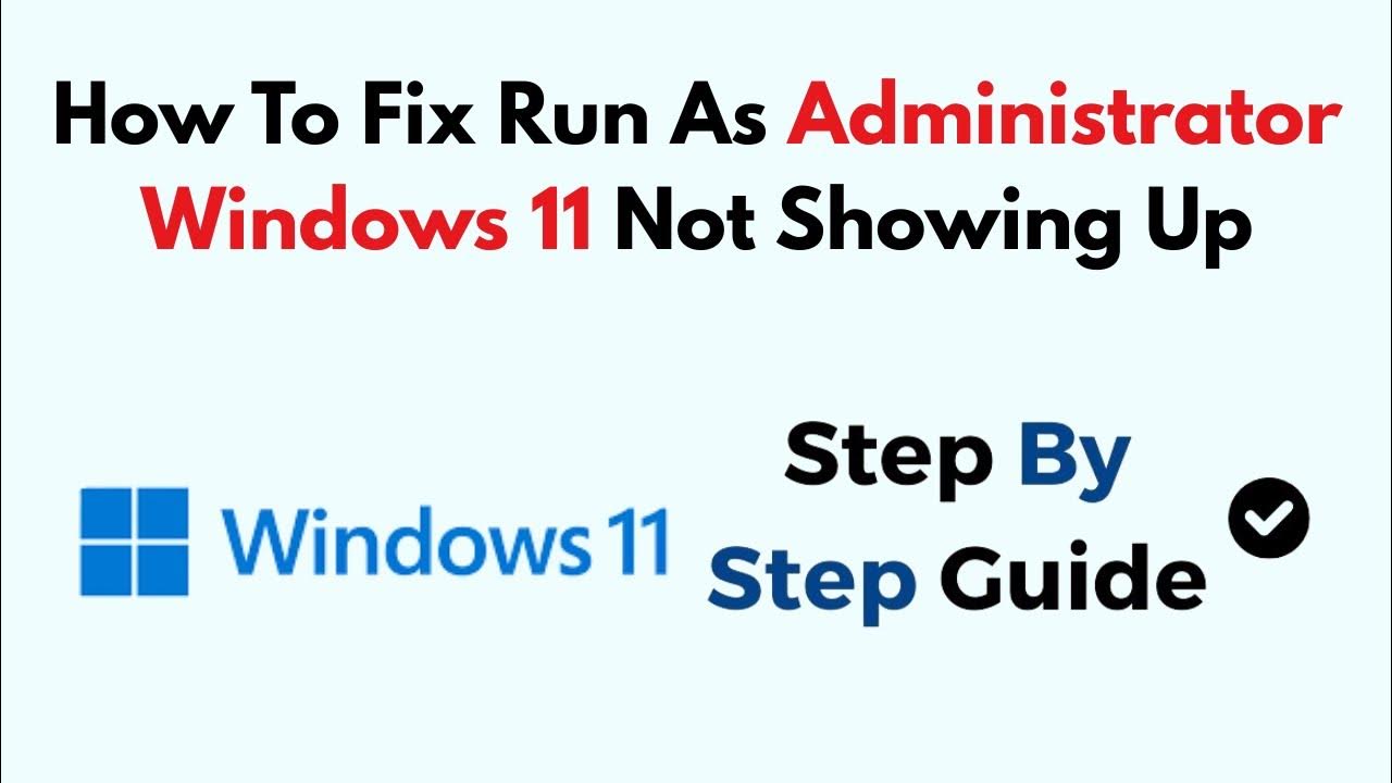 How To Fix Run As Administrator Windows 11 Not Showing Up - YouTube