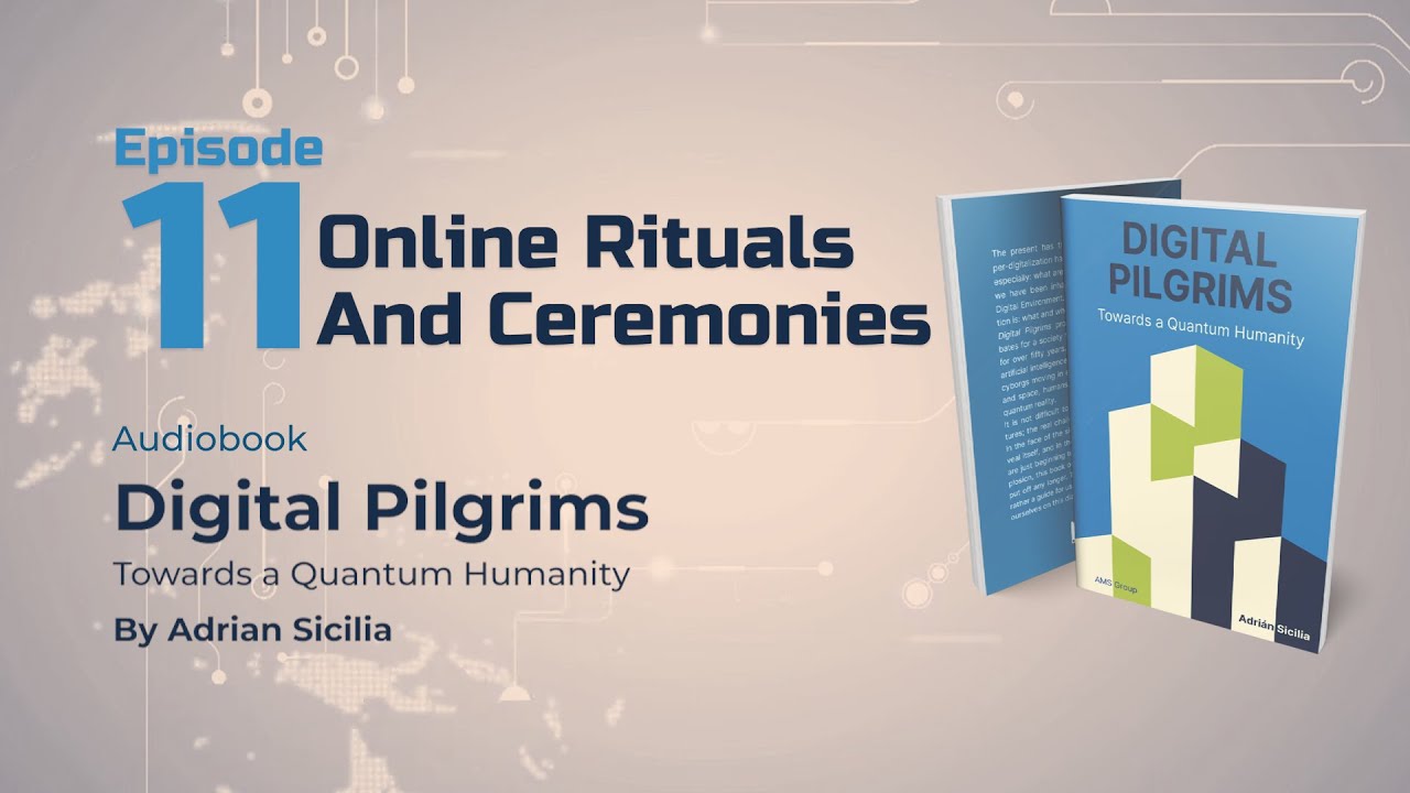 Online Rituals and Ceremonies - Digital Pilgrims Audiobook - Episode 11 - YouTube