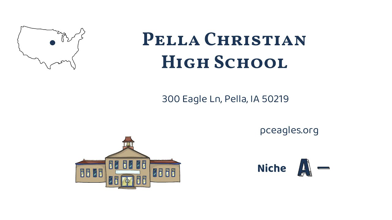 Pella Christian High School (Pella, IA) - YouTube
