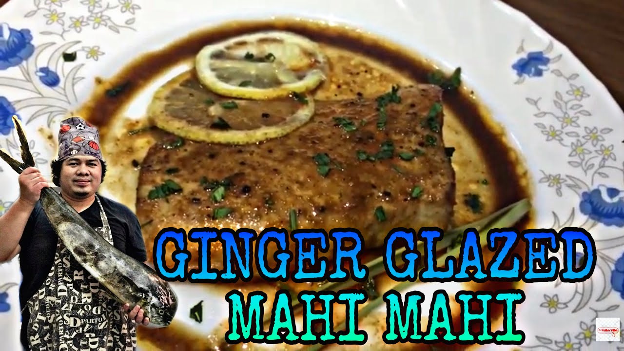 HOW TO MAKE SPICY GINGER GLAZED BAKED MAHI MAHI (Dolphin Fish) | JBG ...
