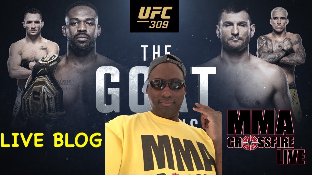 MMA CROSSFIRE: THE UFC 309 LIVE BLOG (NO VIDEO OR AUDIO FOOTAGE) - YouTube
