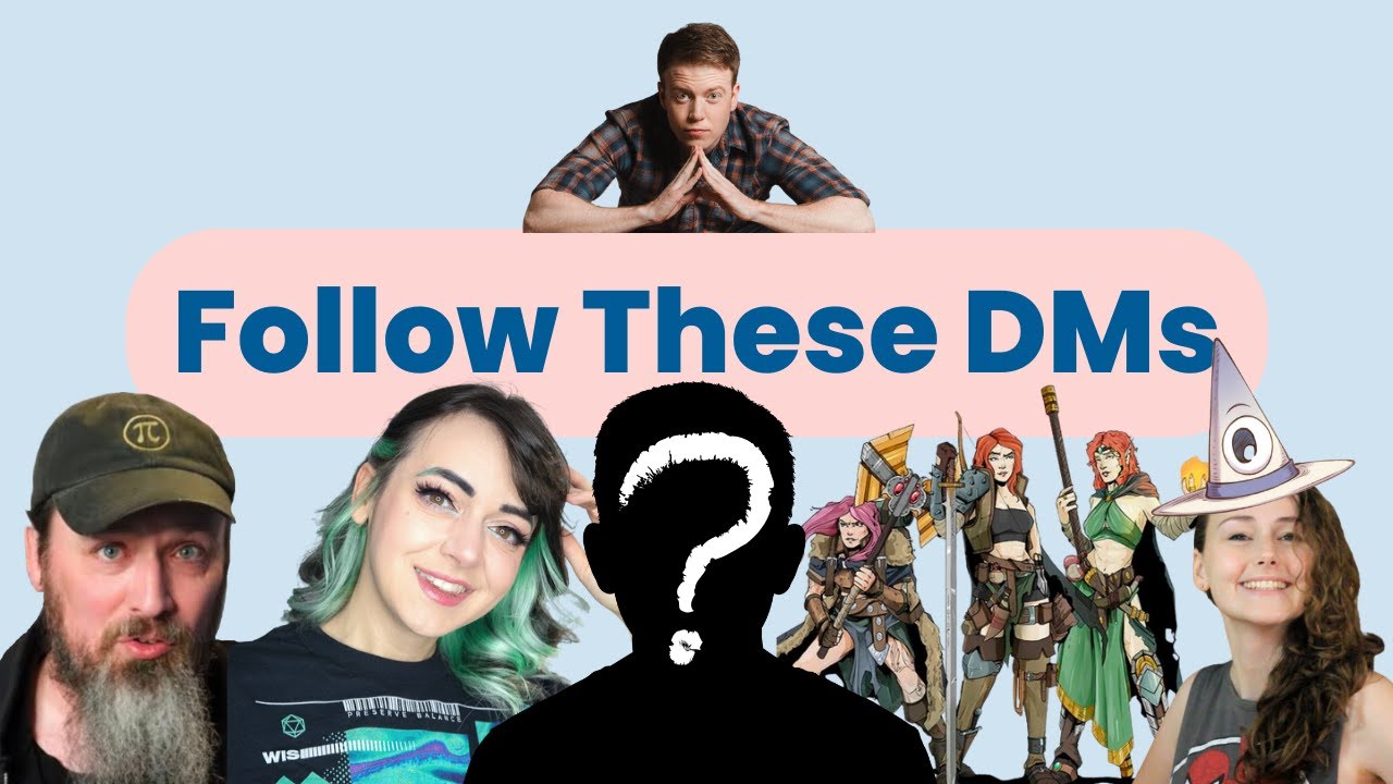 7 Must-Follow Channels for New DMs | Best Resources for Great D&D ...