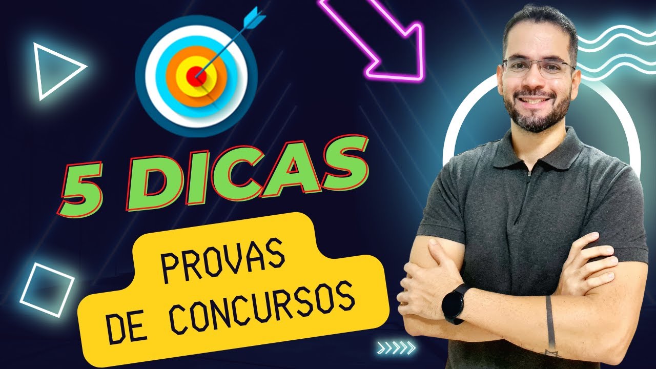 5 Dicas para Provas de Concurso - YouTube