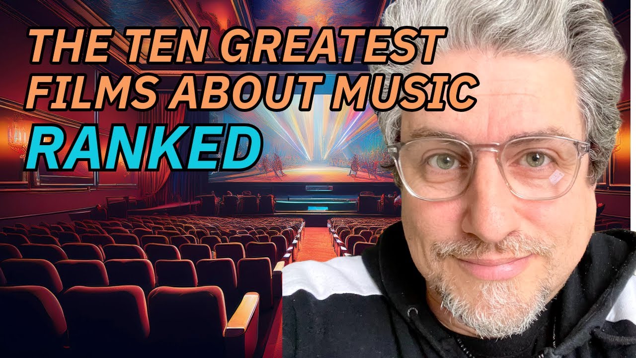 The TEN Greatest Films about MUSIC | RANKED - YouTube