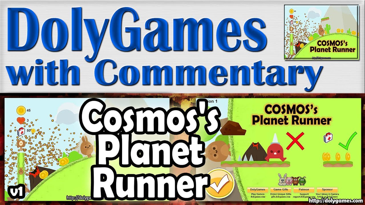 Cosmos's Planet Runner v1 Demo / Let's Play - DolyGames - YouTube