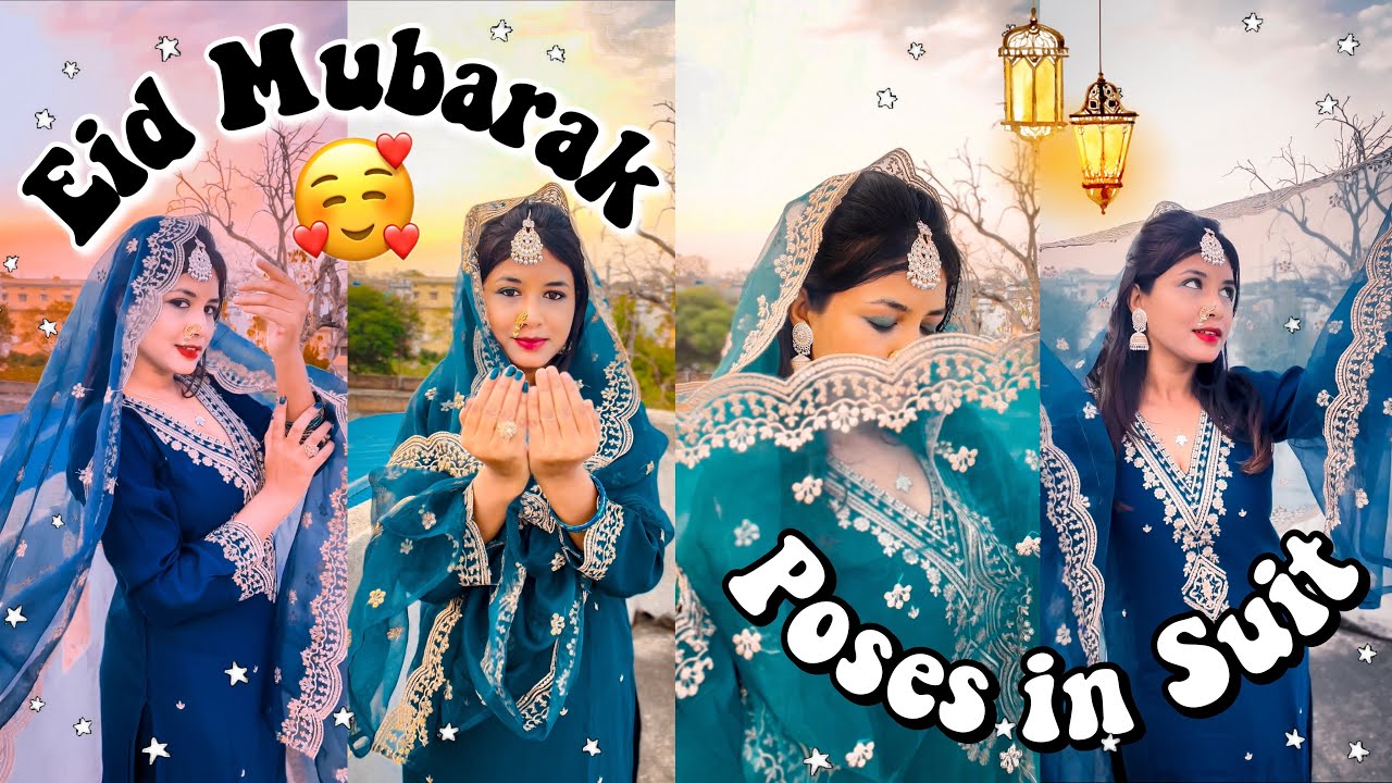 Eid Mubarak 🌙 Poses in Suit🌸 | Eid Photo Ideas for girls | Eid Selfie ...