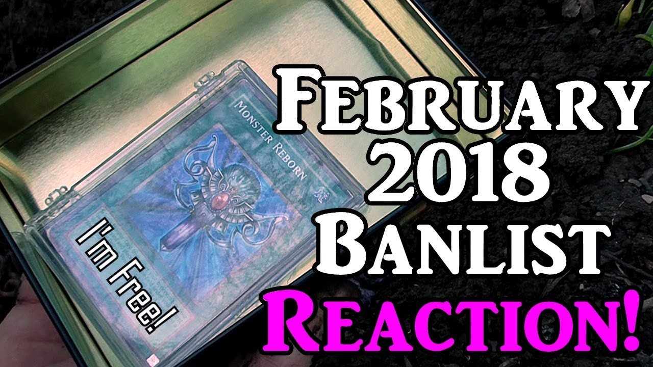 Yu-Gi-Oh! Official February 2018 TCG Banlist! REACTION & REVIEW! - YouTube