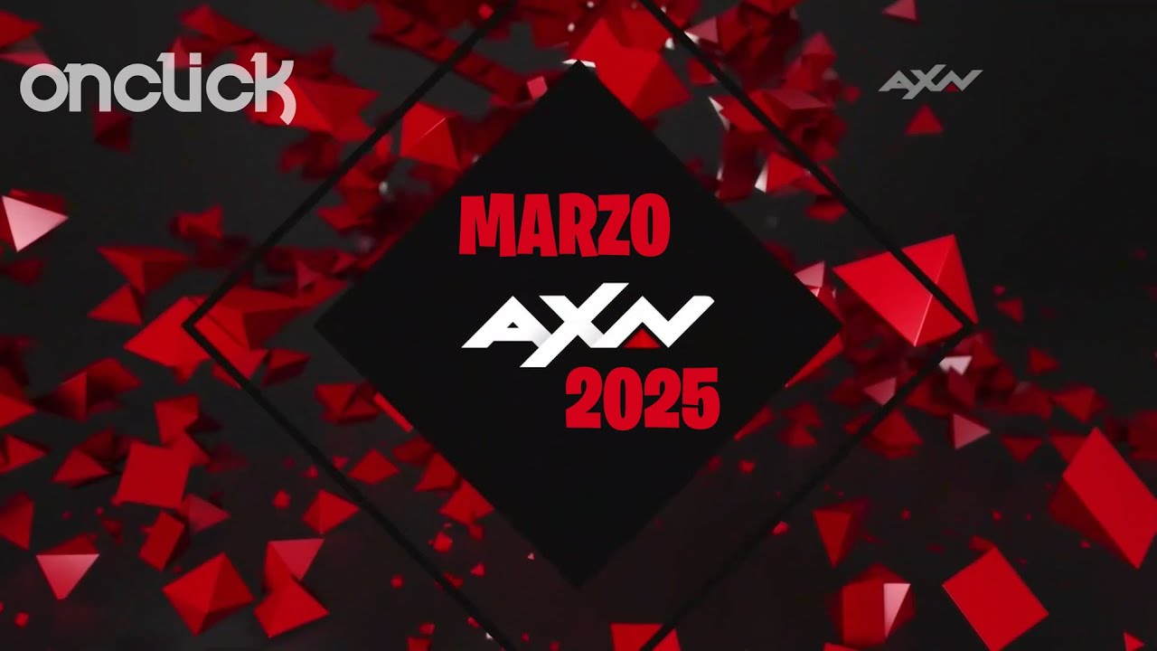 Esto llega a AXN Latinoamérica en Marzo | Promo 2025 - YouTube