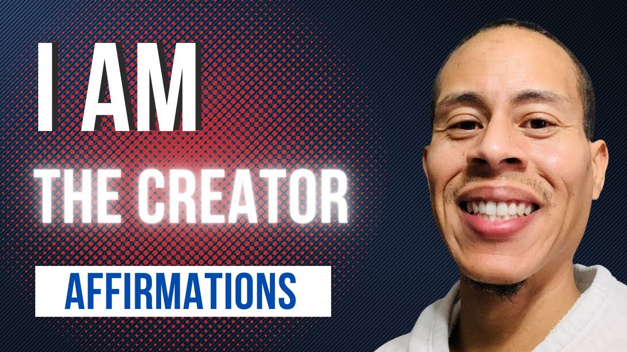 I AM the Creator Affirmations | Mr Make Life Happen - YouTube