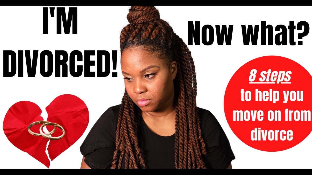 How to overcome a painful divorce? | 8 Steps To Help You Move On From ...