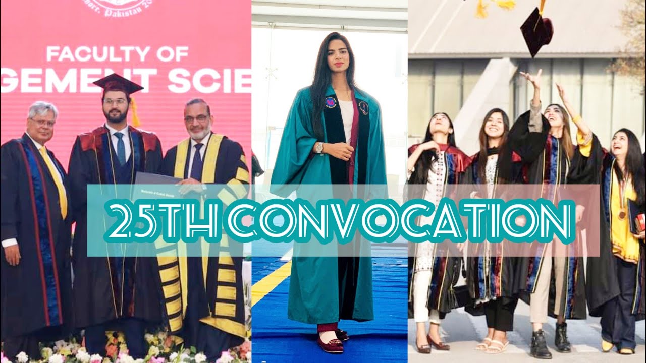 25th Convocation | University of Central Punjab UCP | Vlog # 1 - YouTube