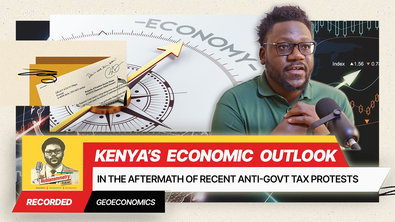 Let's talk about Kenya on the Brink: A breakdown of the Economic ...