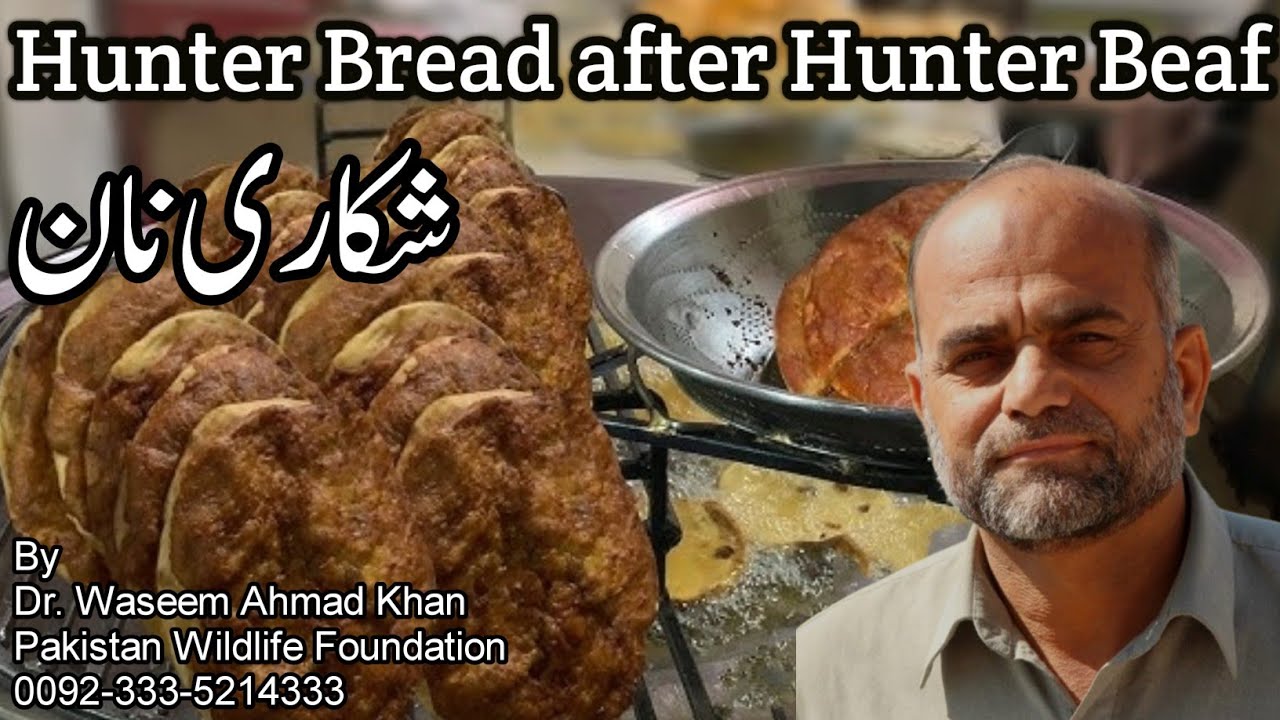 Shikari Nan | Hunter Bread | Shikari Nan Qasur Ki Aik Mashoor Soghat ...