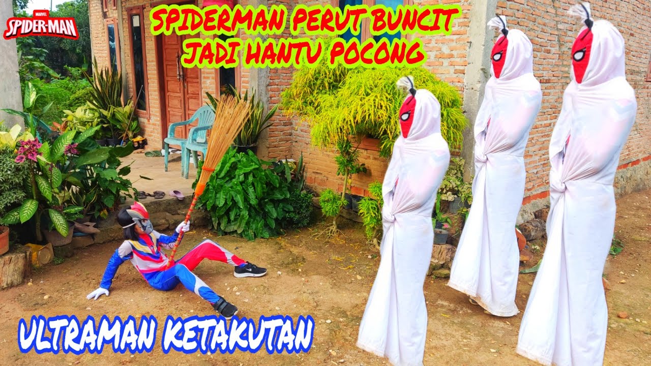 SPIDERMAN Perut Buncit Jadi HANTU POCONG 👻, Mencari Mainan Ultraman ...