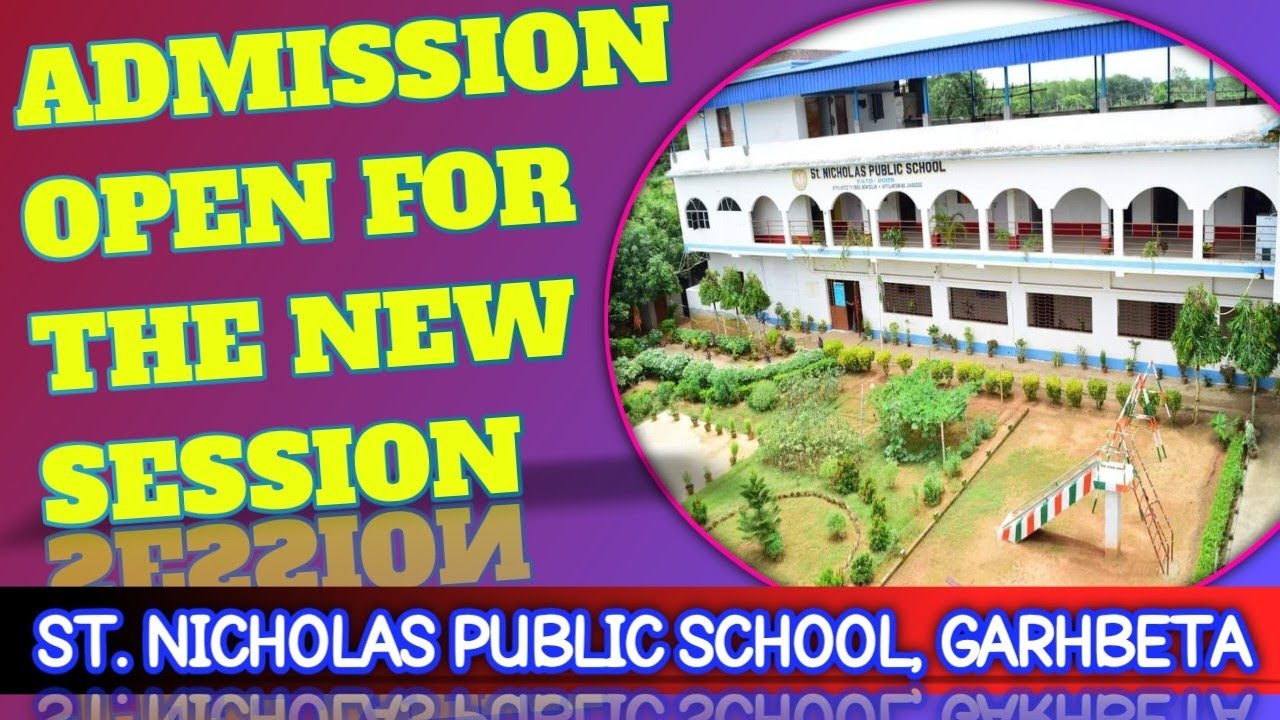 Admission Open Now for your little one at Our Lovely St. Nicholas Public School, Garhbeta | SNPS ...
