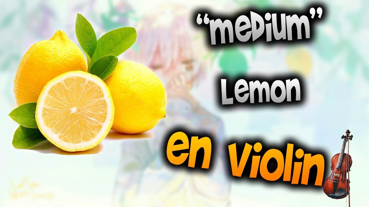 Kenshi Yonezu - Lemon en Violín|How to Play,Tutorial,Tab,sheet music ...