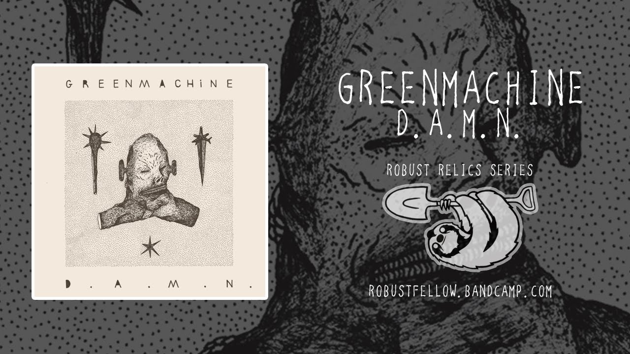 Greenmachine - D.A.M.N. (RRS 002, 2020 Reissue) [FULL ALBUM STREAM ...