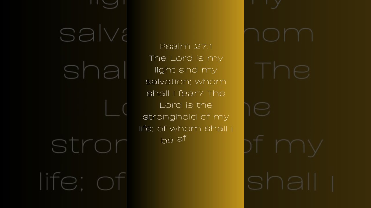 Psalm 27 Verse 1 facebook youtube tiktok instagram instagood Psalm 27 Verse 1 facebook youtube tiktok instagram instagood