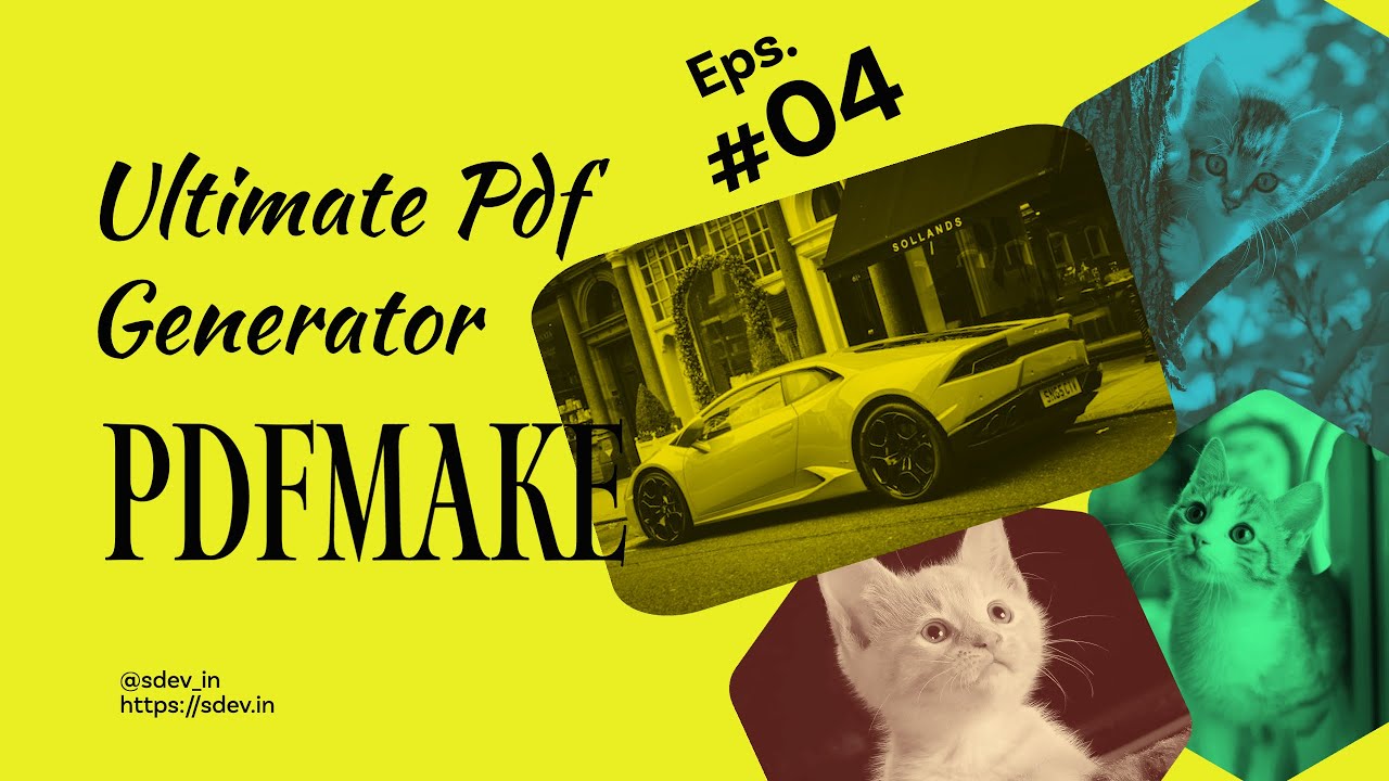 Eps #04 - Working with images - pdfmake video series @sdev_in - YouTube