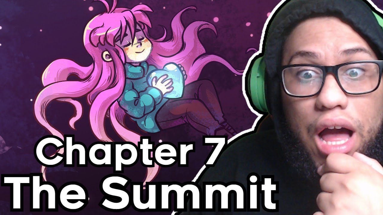 Celeste Gameplay Walkthrough Chapter 7 - The Summit - YouTube