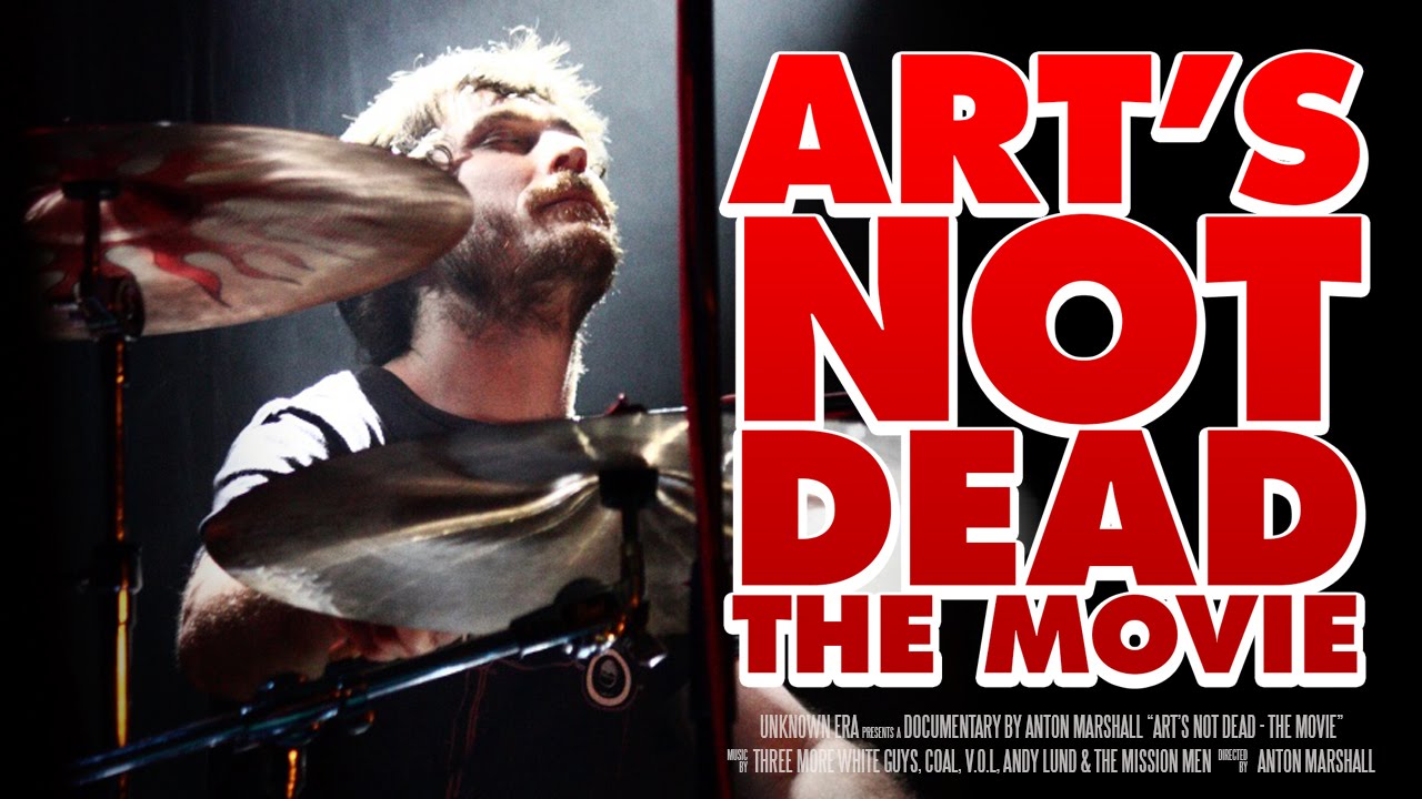 Art's Not Dead - The Movie - YouTube