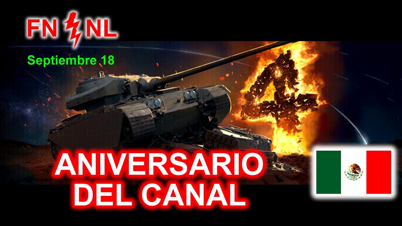 Aniversario 4 de Wot Blitz en español FN-NL | Macedonio_Huno - YouTube