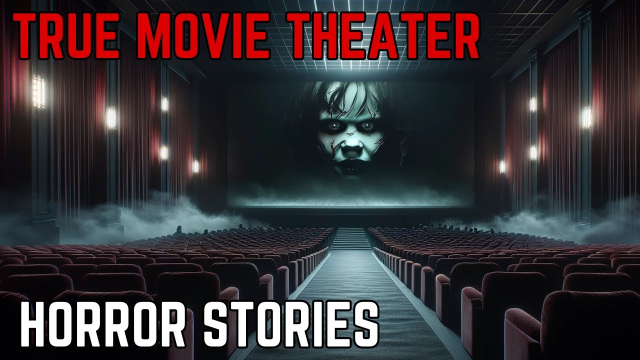 4 True Movie Theater Horror Stories - YouTube