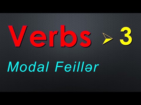 İngilis dili - Verbs (feillər - 3)