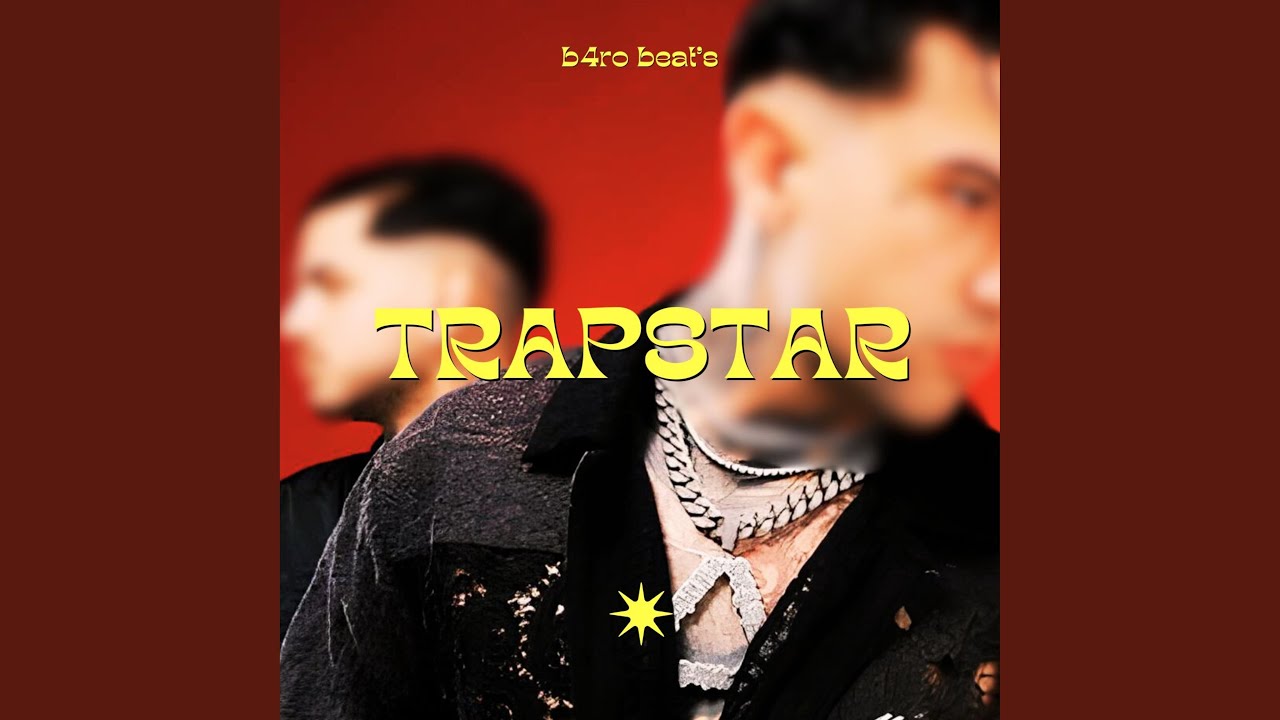 Trapstar - YouTube
