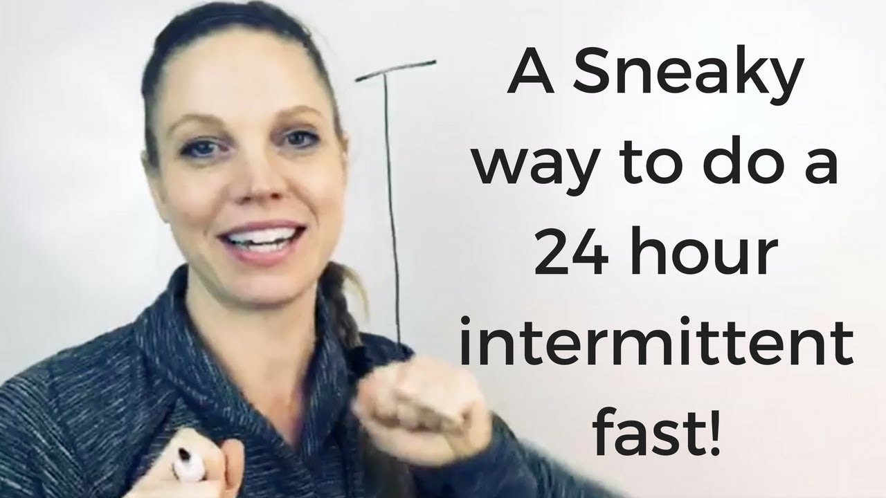 A sneaky way to do a 24 hour intermittent fast! - YouTube