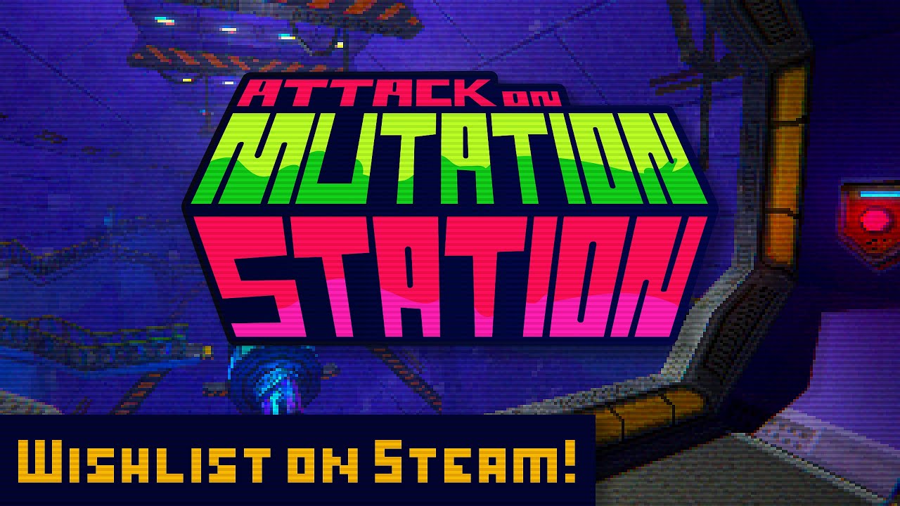 Wishlist Trailer - Attack on Mutation Station - YouTube