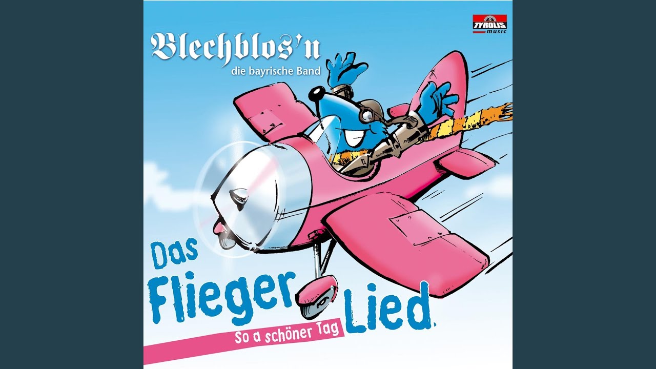So a schöner Tag (Das Fliegerlied) (Radio Mix) - YouTube