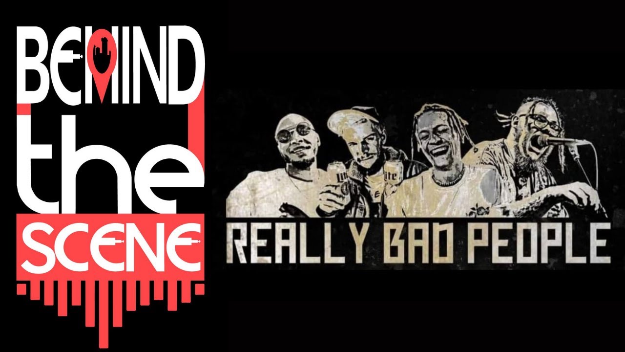 Behind The Scene with Really Bad People - YouTube
