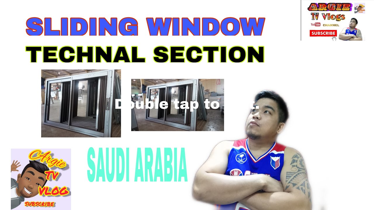 TECHNAL SECTION SLIDING WINDOW SAUDI ARABIA PARAAN NG PAG GAWA ...